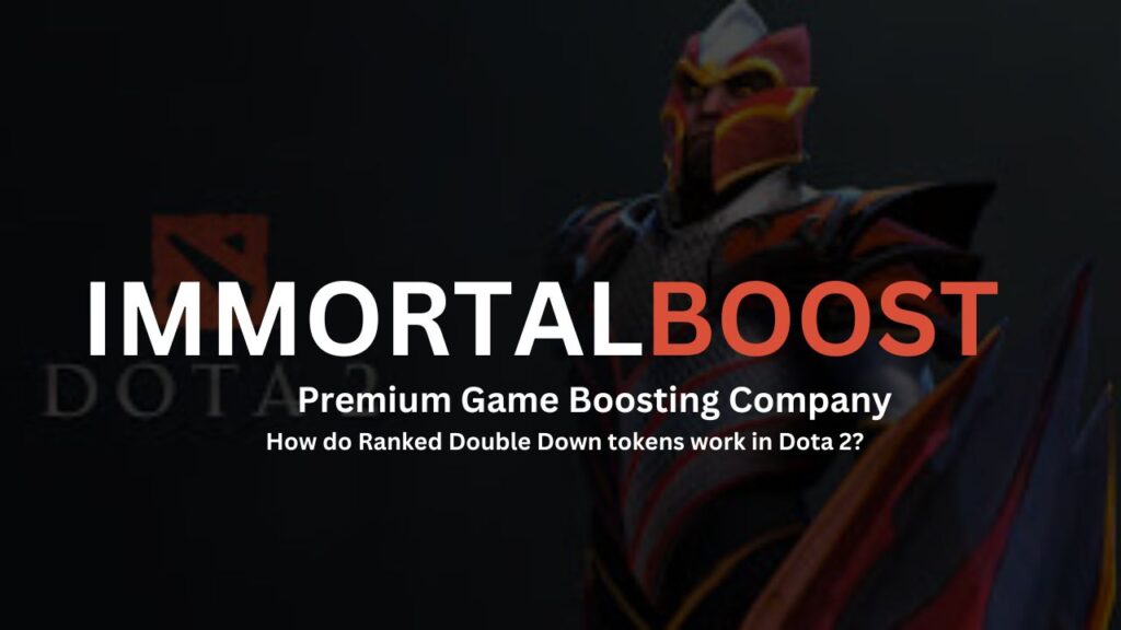 How Ranked Double Down tokens work in Dota 2?