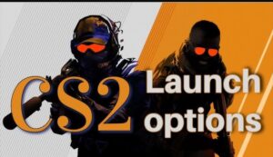 Best launch options for CS2 in 2025