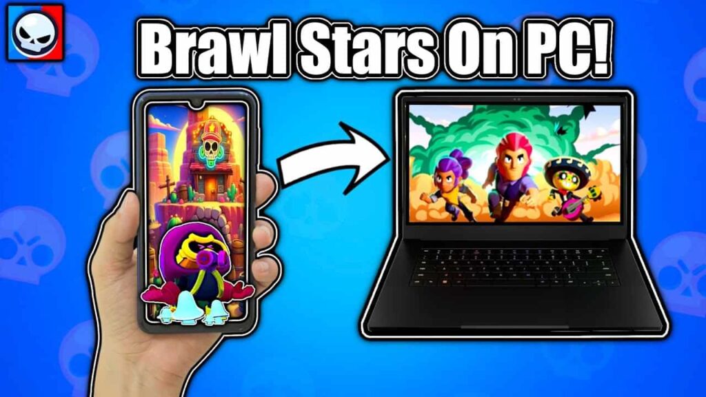 Brawl Stars: How to Play on PC Updated 2025 May